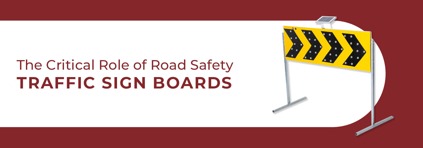 The Critical Role of Road Safety Traffic Sign Boards in Ensuring Publi ...
