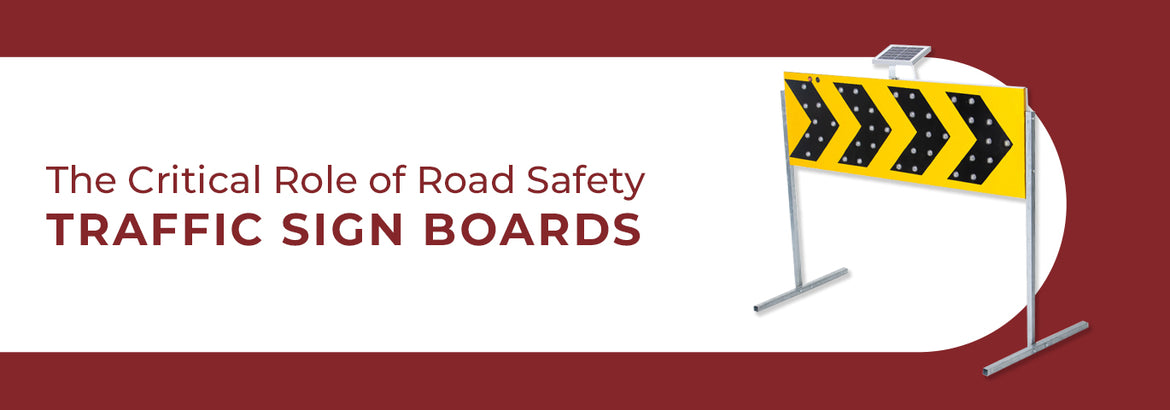 The Critical Role of Road Safety Traffic Sign Boards in Ensuring Publi ...